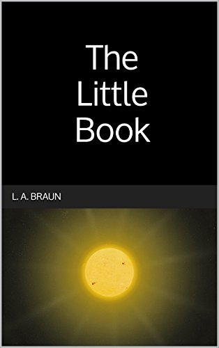 The Little Book by L.A. Braun | Goodreads