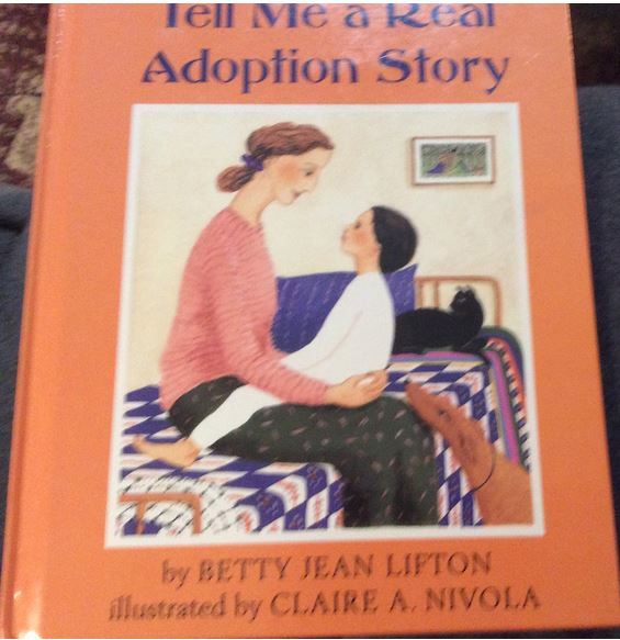 Tell Me a Real Adoption Story by Betty Jean Lifton | Goodreads
