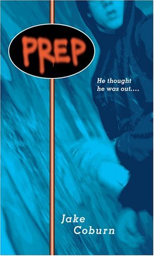 Prep by Jake Coburn | Goodreads