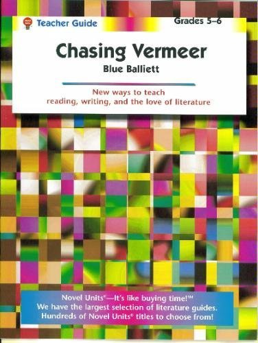 Chasing Vermeer: Teacher Guide (Novel Units) by Novel Units, Inc ...