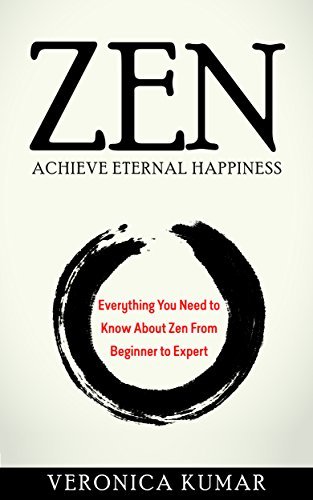 Zen: Everything You Need To Know About Zen From Beginner to Expert by ...