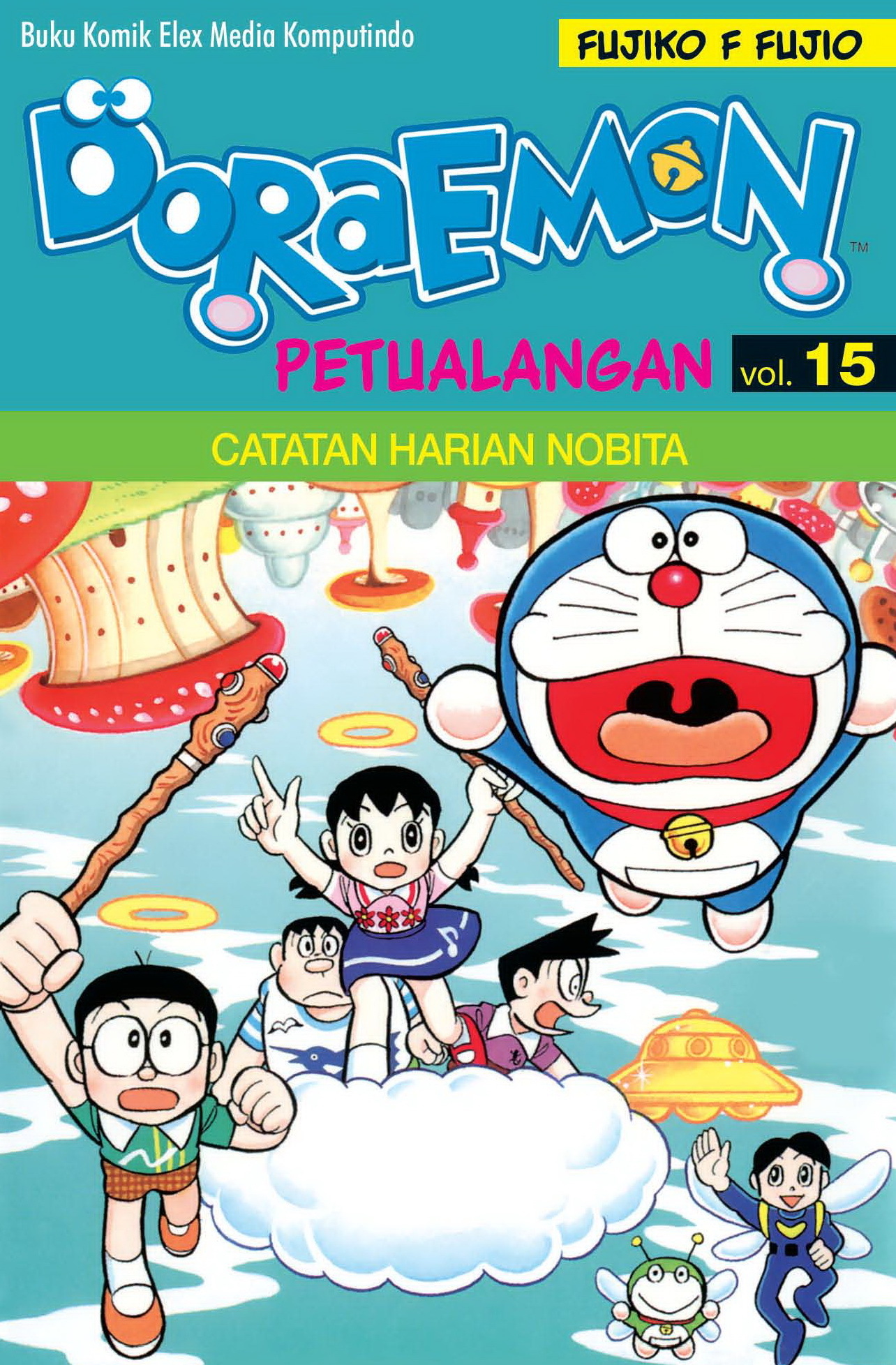 Doraemon Petualangan vol. 15: Catatan Harian Nobita by Fujiko F. Fujio ...