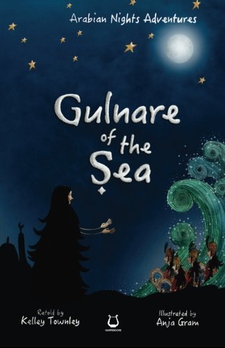 Gulnare of the Sea by Kelley Townley | Goodreads