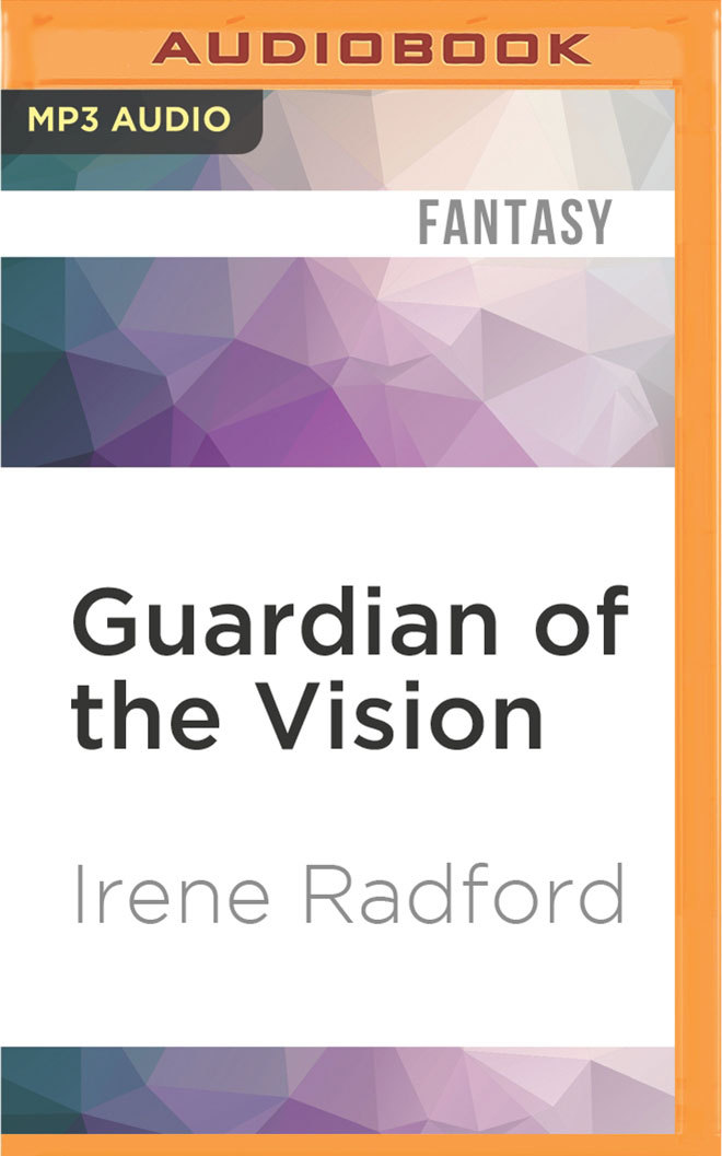 Guardian of the Vision (Merlin's Descendants) by Irene Radford | Goodreads