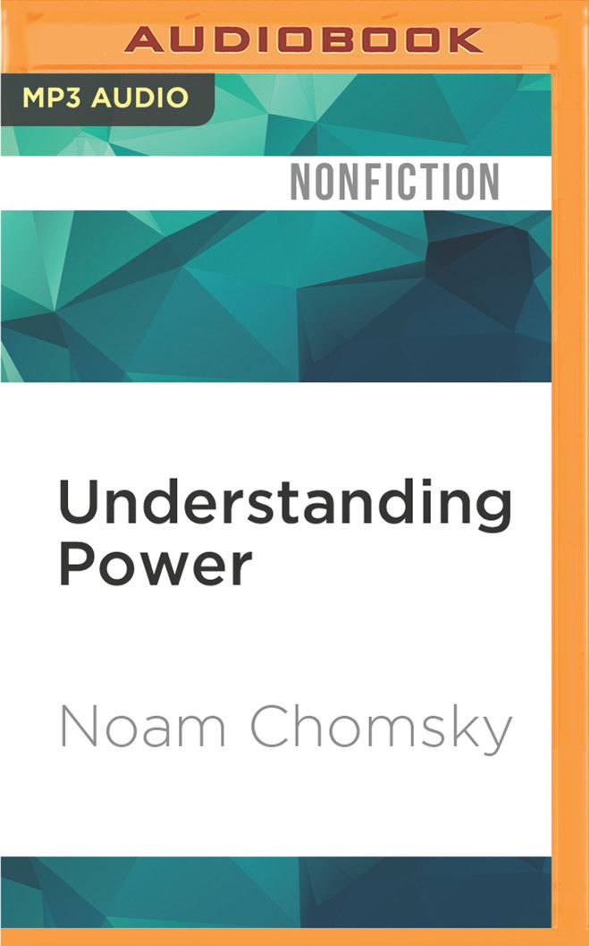Understanding Power by Noam Chomsky | Goodreads