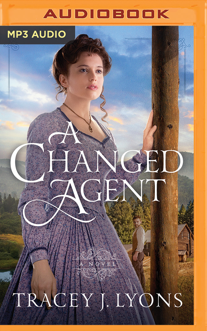 Changed Agent, A (The Adirondack Pinkertons) by Tracey J. Lyons | Goodreads