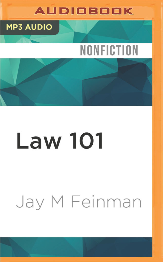 Law 101 by Jay M. Feinman | Goodreads