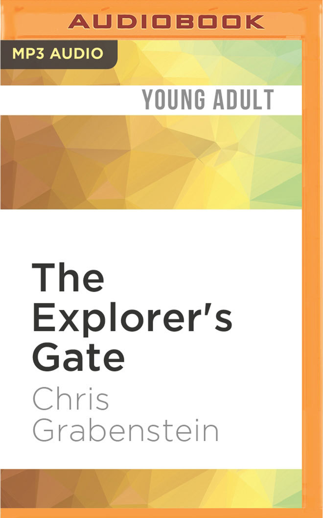 Explorer's Gate, The by Chris Grabenstein | Goodreads