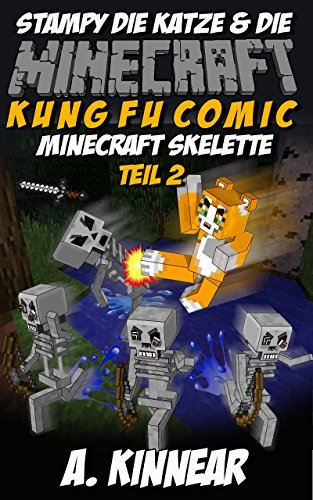 Stampy die Katze und die Minecraft Skelette (Stampy Cat Kung Fu ...