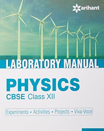 CBSE Laboratory Manual Physics Class 12th [Experiments|Activities ...