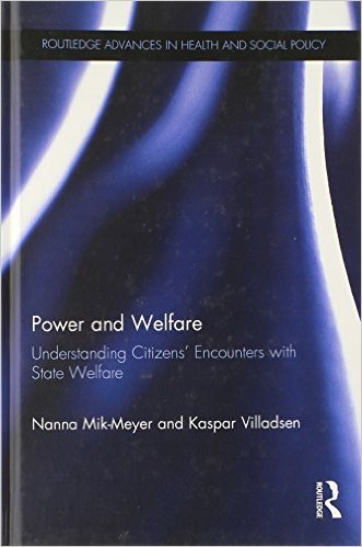 Power and Welfare: Understanding Citizens' Encounters with State ...