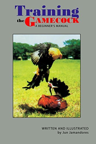 Training the Gamecock: A Beginner's Manual by Jun Jamandores | Goodreads
