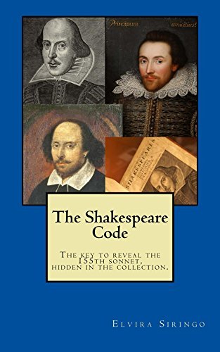 The Shakespeare Code: The key to reveal the 155th sonnet hidden in the ...