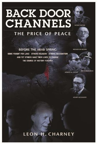 Back Door Channels: The Price of Peace by Leon H. Charney | Goodreads