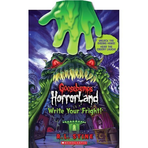 Goosebumps Horrorland: Write Your Fright! by R.L. Stine | Goodreads