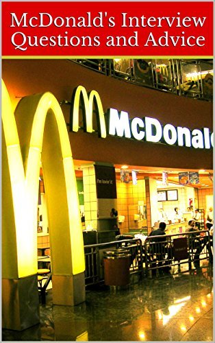 McDonalds Interview Questions and Interview Advice by Greg Olson ...