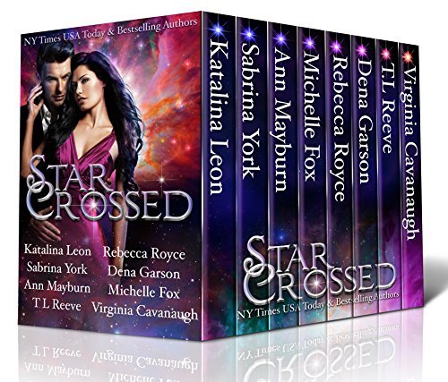 Star Crossed Collection Box Set (Star Crossed, #1-8) by Katalina Leon ...