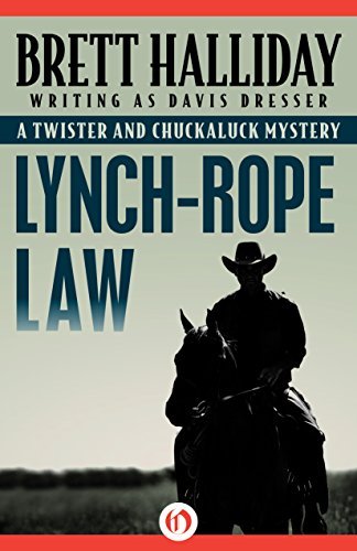 Lynch-Rope Law by Brett Halliday | Goodreads