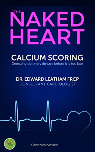 Calcium scoring: Detecting coronary disease before it's too late by ...