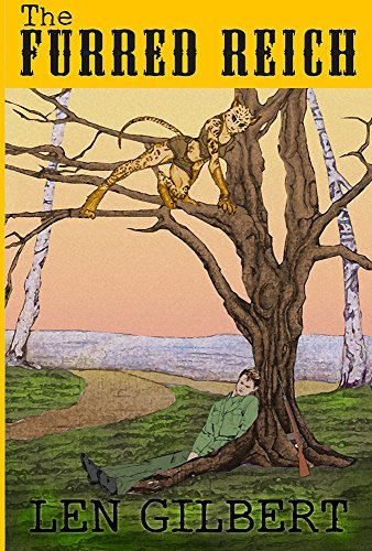 The Furred Reich by Len Gilbert | Goodreads