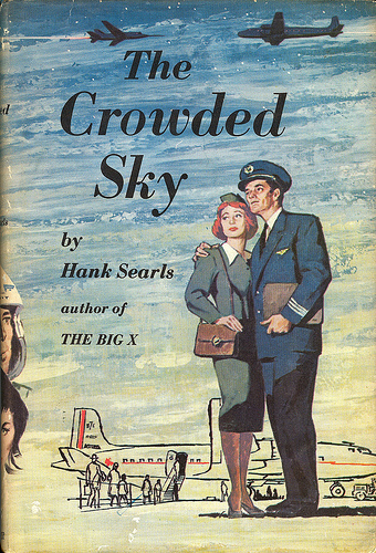 The Crowded Sky by Hank Searls | Goodreads