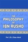 The Philosophy of Ibne Rushd by E Ashraf | Goodreads
