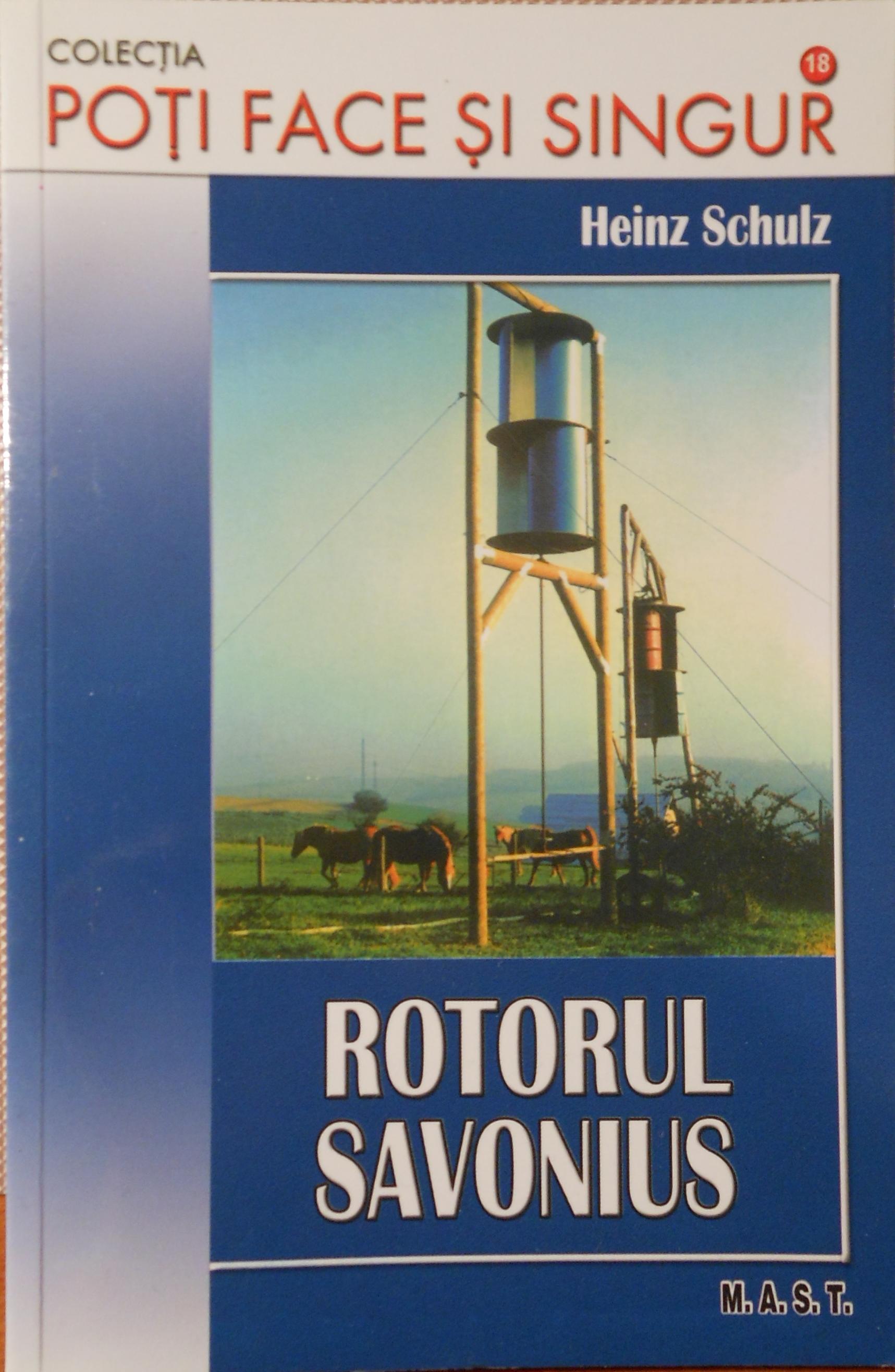 Rotorul Savonius by Heinz Schulz | Goodreads