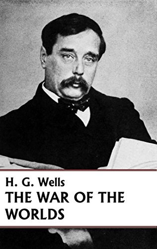 The War of the Worlds (Annotated) by H.G. Wells | Goodreads