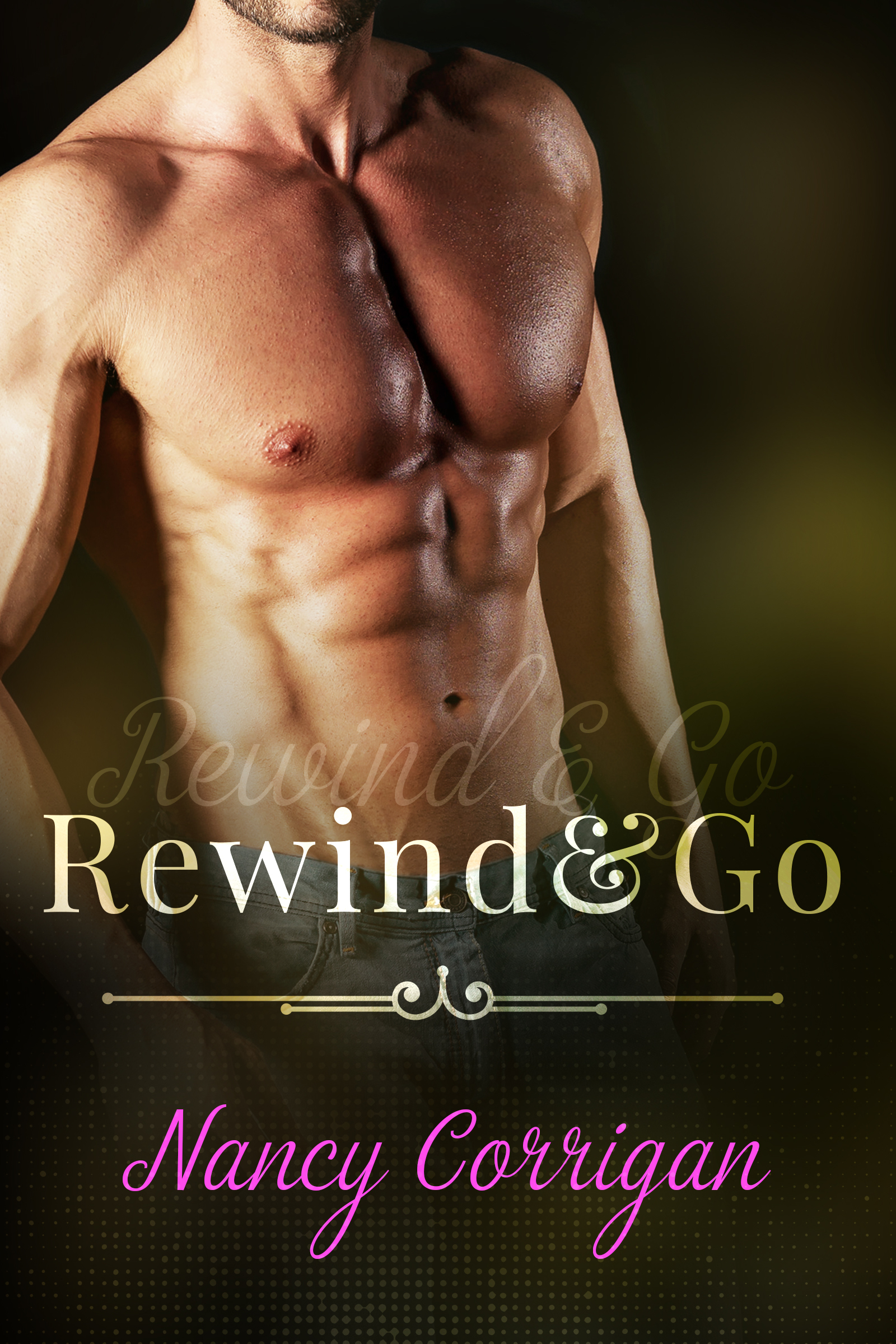 Rewind & Go (Sander's Valley, #1) by Nancy Corrigan | Goodreads