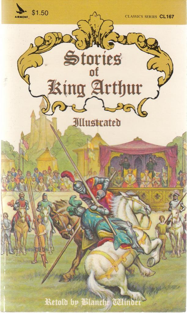 Stories of King Arthur by Blanche Winder | Goodreads