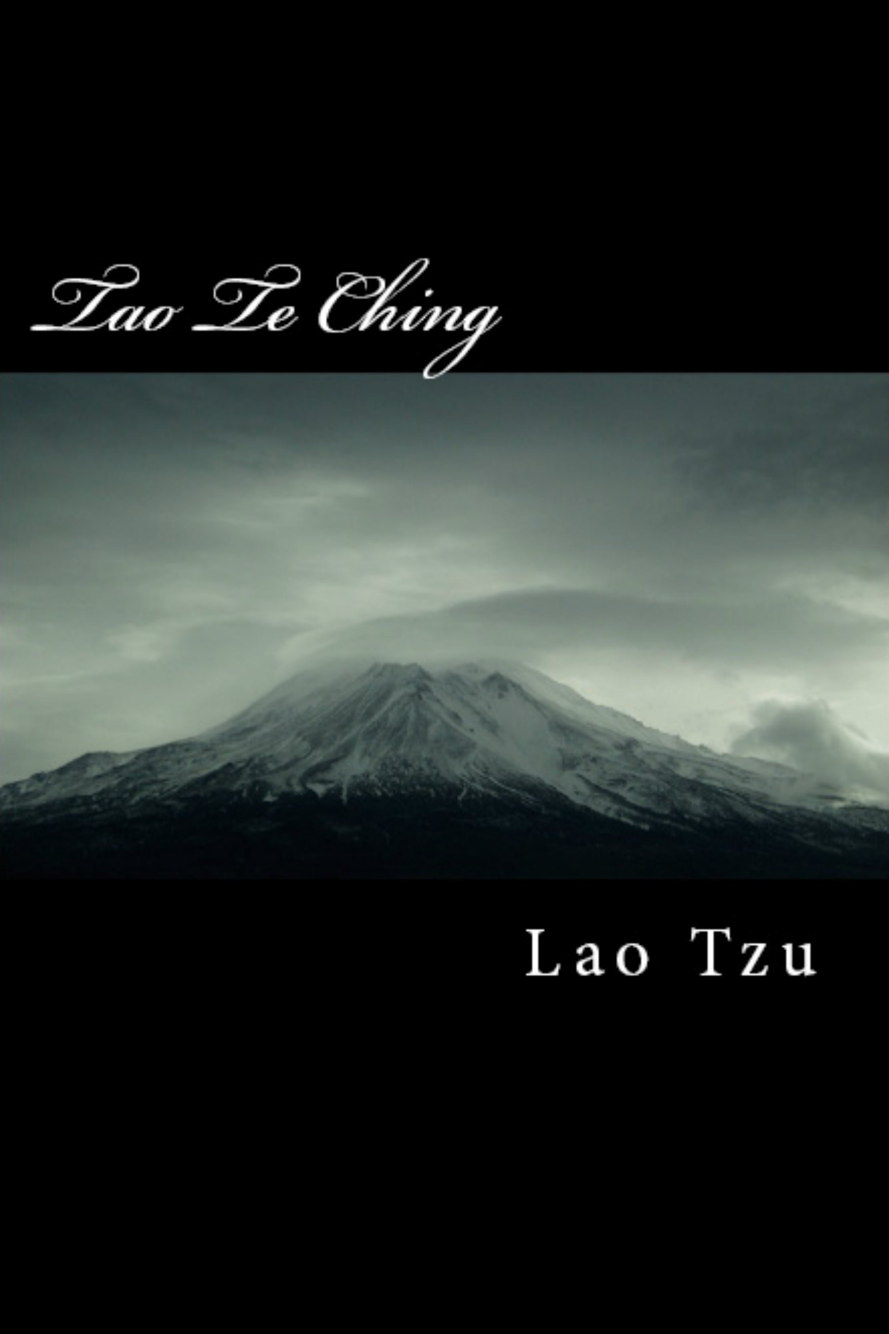 Tao Te Ching: Classic of the Way's Virtues by Lao Tzu | Goodreads