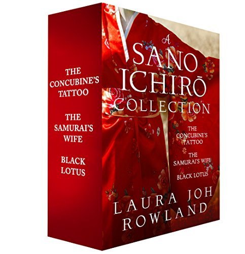 A Sano Ichiro Collection: The Concubine's Tattoo, The Samurai's Wife ...