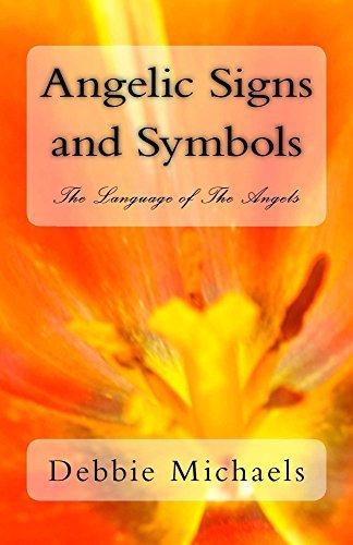 Angelic Signs and Symbols The Language of The Angels by Debbie Michaels ...