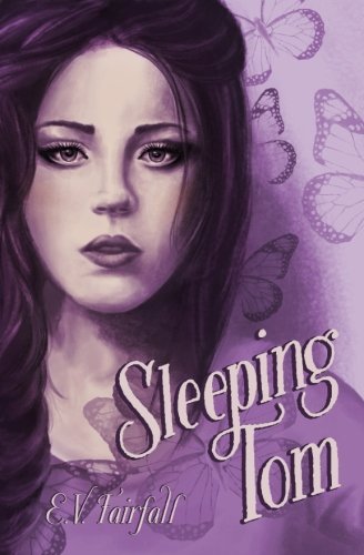 Sleeping Tom (Sleeping Tom, #1) by E.V. Fairfall | Goodreads
