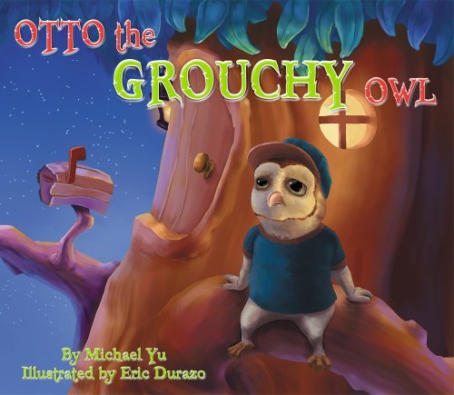 Otto the Grouchy Owl by Rachel Yu | Goodreads