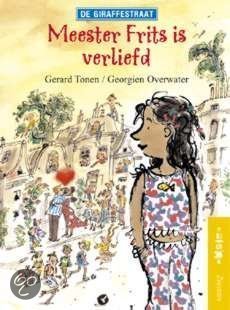 Meester Frits is verliefd by Gerard Tonen | Goodreads