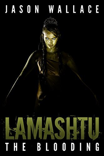Lamashtu by Jason Wallace | Goodreads