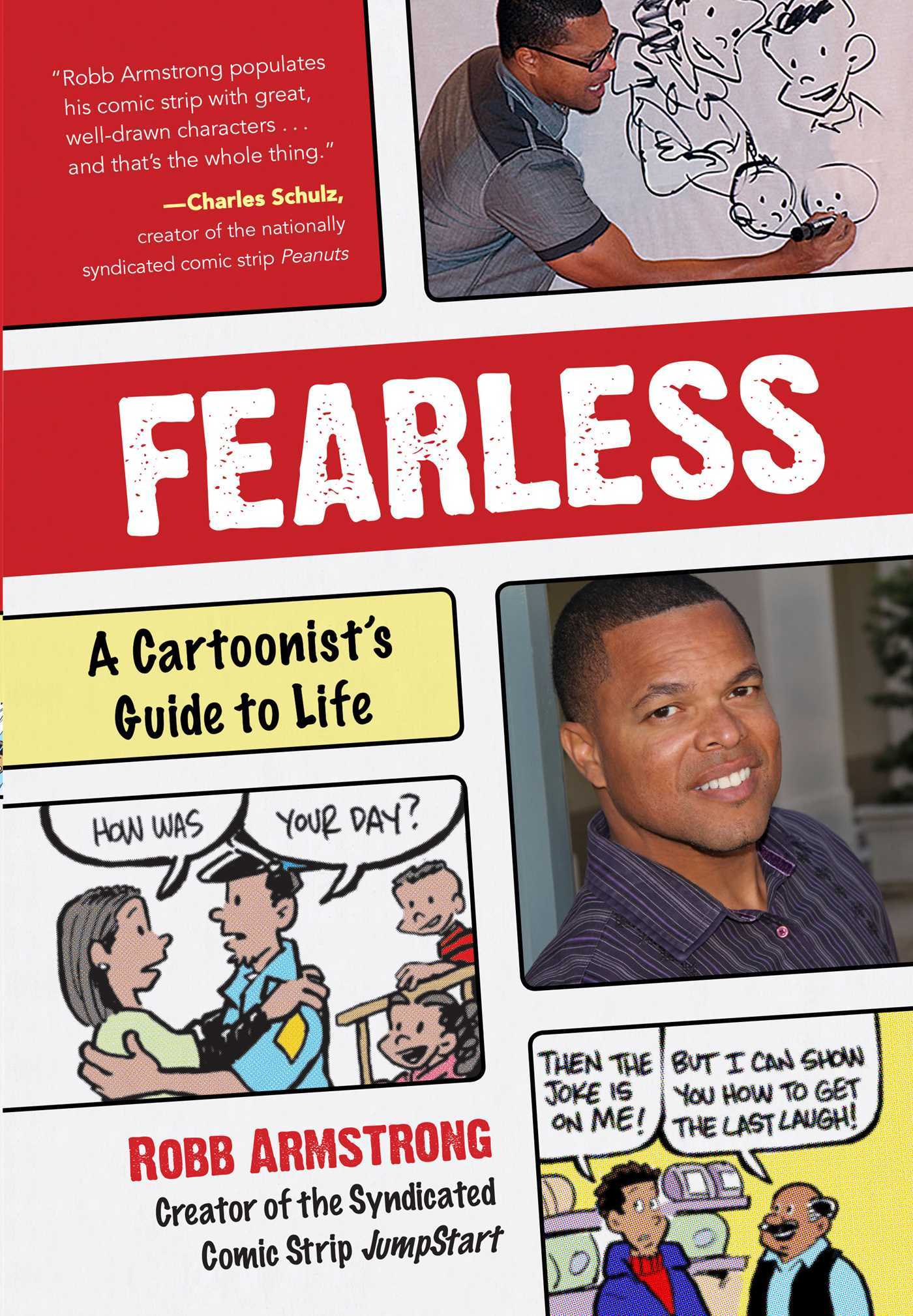 Fearless: A Cartoonist's Guide to Life by Robb Armstrong | Goodreads