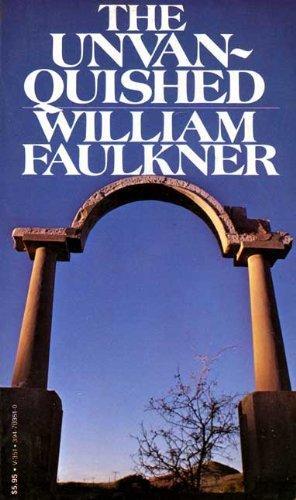 The Unvanquished V351 by William Faulkner | Goodreads