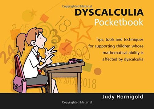 Dyscalculia Pocketbook (Teachers' Pocketbooks) by Judy Hornigold ...