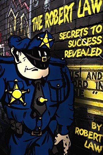 The Robert Law: Secrets to Success Revealed by Robert Law | Goodreads