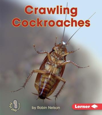 Crawling Cockroaches by Robin Nelson | Goodreads