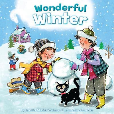 Wonderful Winter (Seasons) by Jennifer Marino Walters | Goodreads