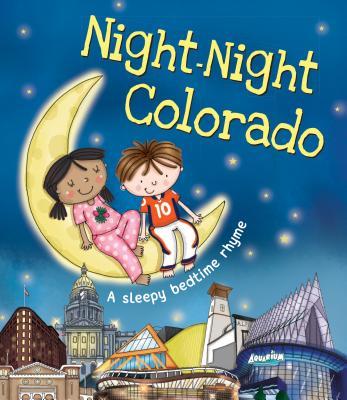 Night-Night Colorado: A Sweet Goodnight Board Book for Kids and ...
