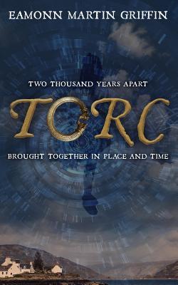 Torc by Eamonn Martin Griffin | Goodreads