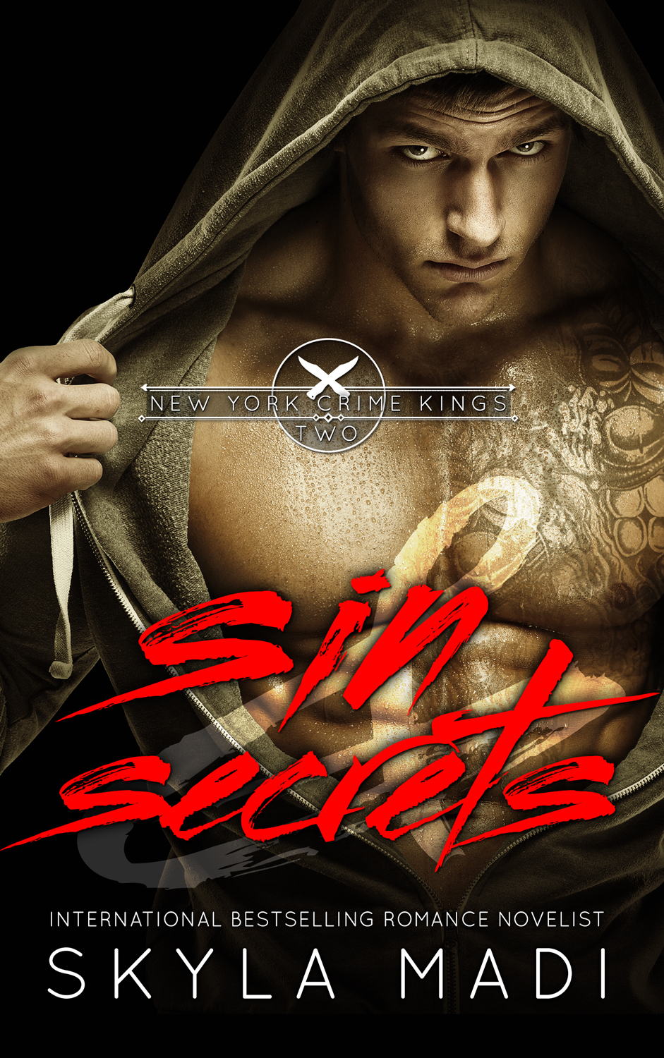 Sin & Secrets (New York Crime Kings #2) by Skyla Madi | Goodreads