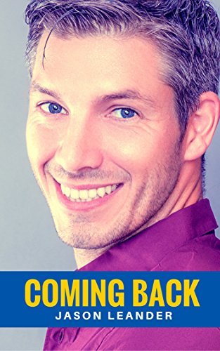 Coming Back by Jason Leander | Goodreads