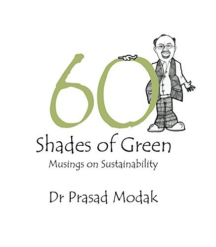 Sixty Shades of Green by Prasad Modak | Goodreads
