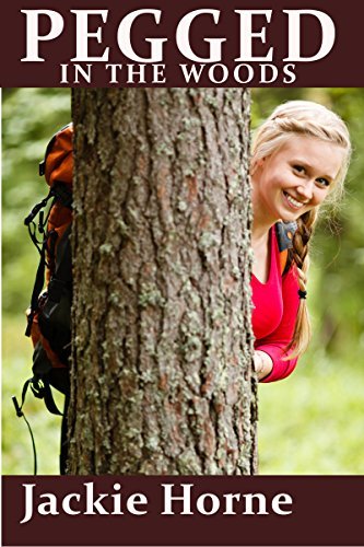 Taken In The Woods (A Femdom Active Female story) by Jackie Horne | Goodreads