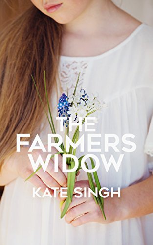 The Farmers Widow by Kate Singh | Goodreads